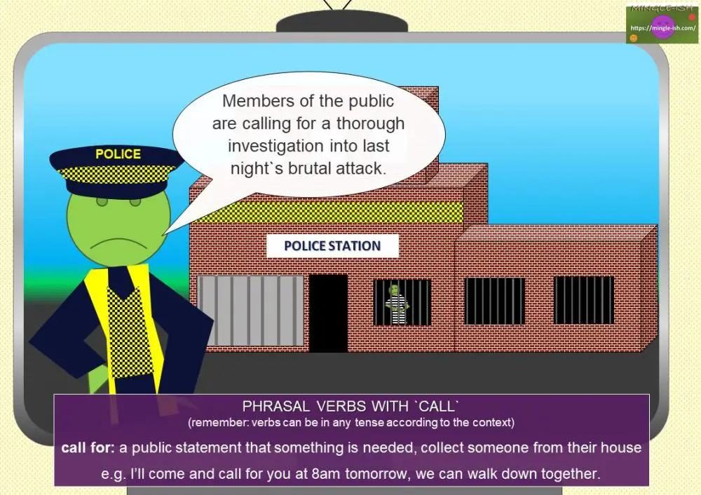 Phrasal verbs with call - Mingle-ish