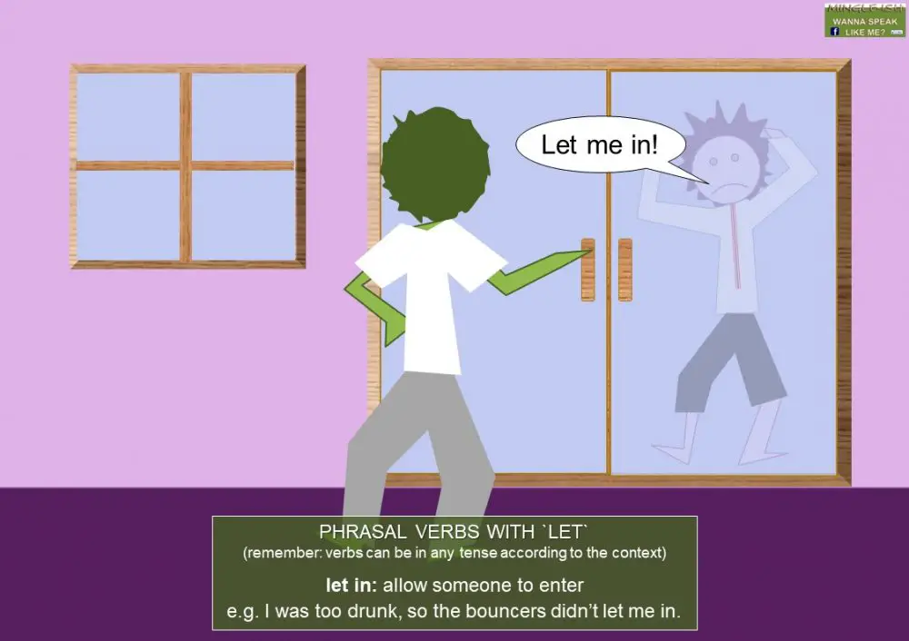 Phrasal verbs with let - Mingle-ish