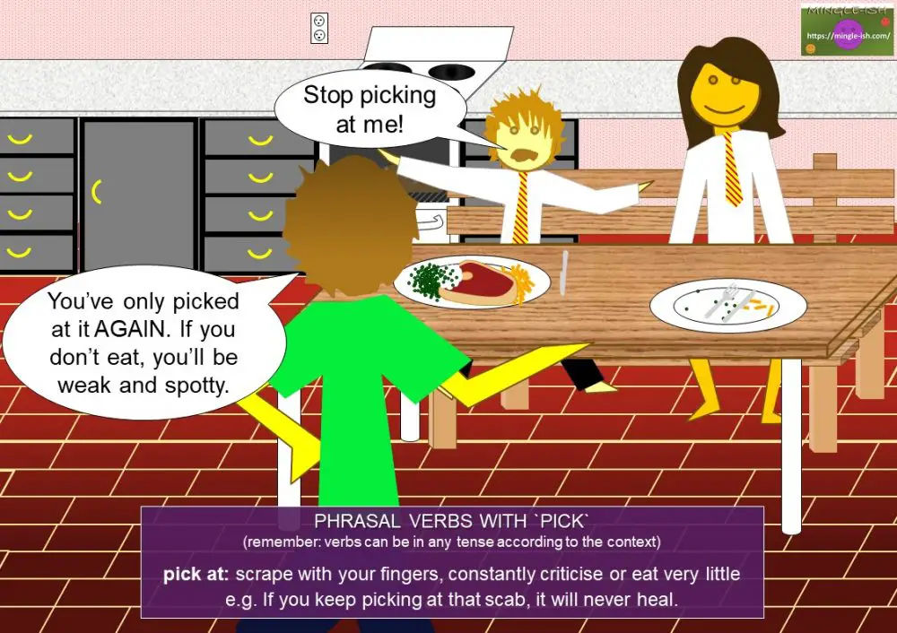 Phrasal verbs with pick - Mingle-ish