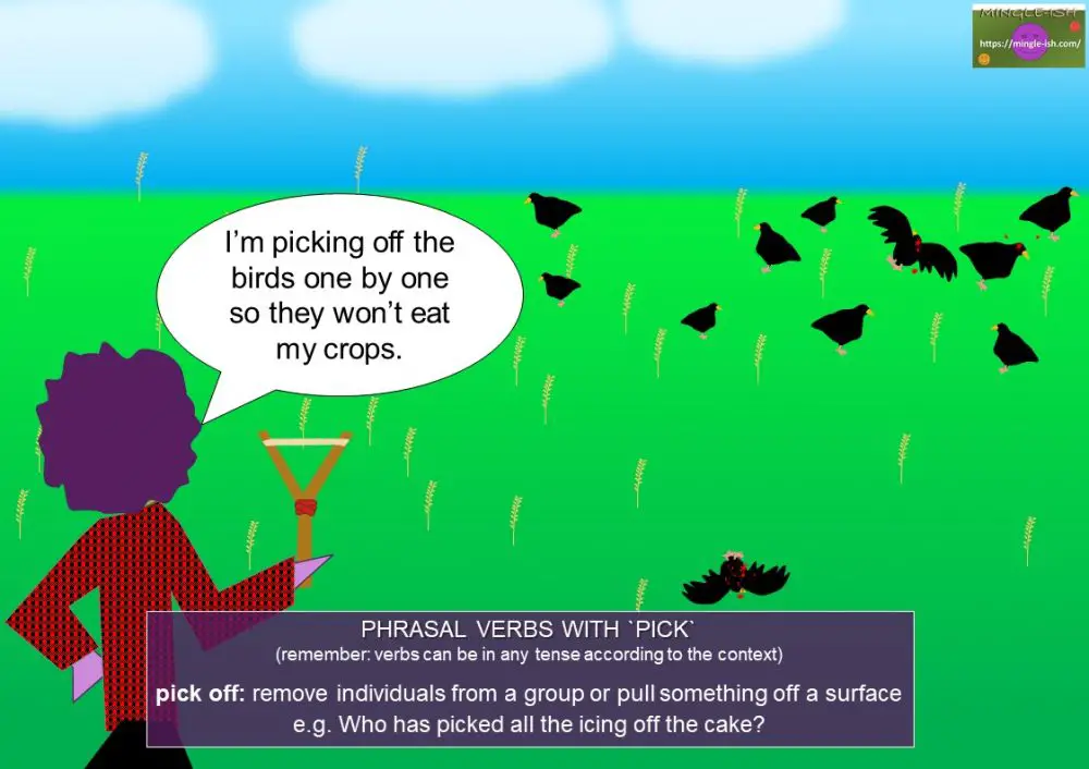 Phrasal verbs with pick - Mingle-ish