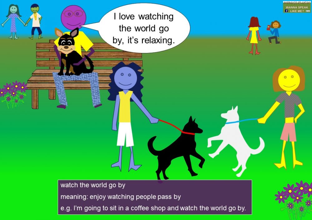 Idioms with verbs - WATCH - Mingle-ish