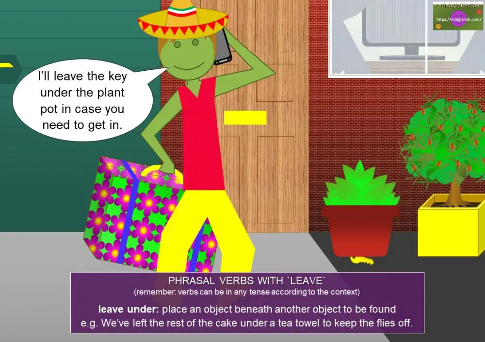 Phrasal verbs with leave - Mingle-ish