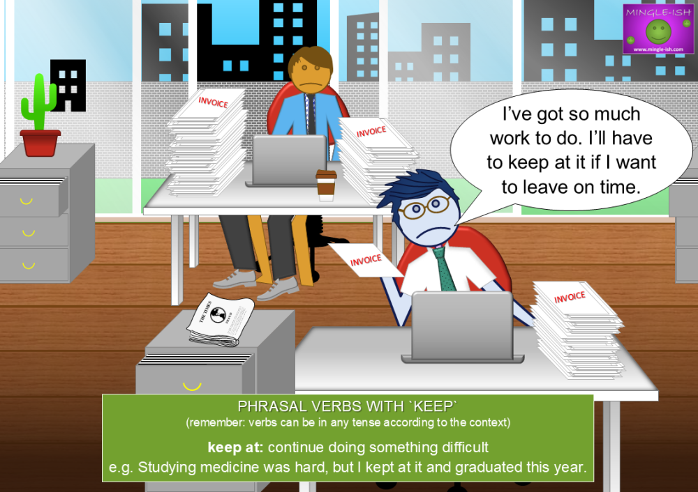 Phrasal verbs with keep WITH PICTURES - Mingle-ish